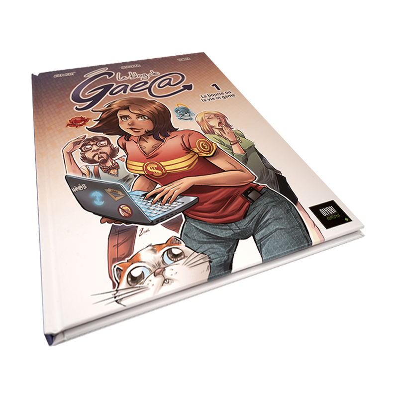 BD Blog de Gaea T1 : La bourse ou la vie in game